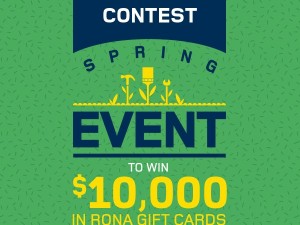 Rona Spring Event Contest — Deals from SaveaLoonie!