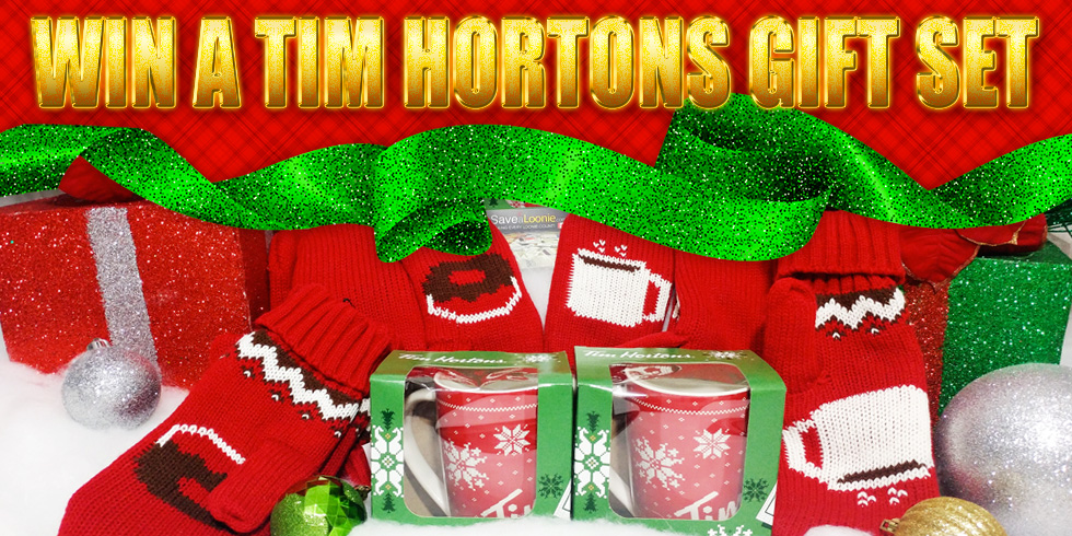 SaveaLoonie's 12 Days of Giveaways - Tim Hortons Gift Sets Week 1 ...