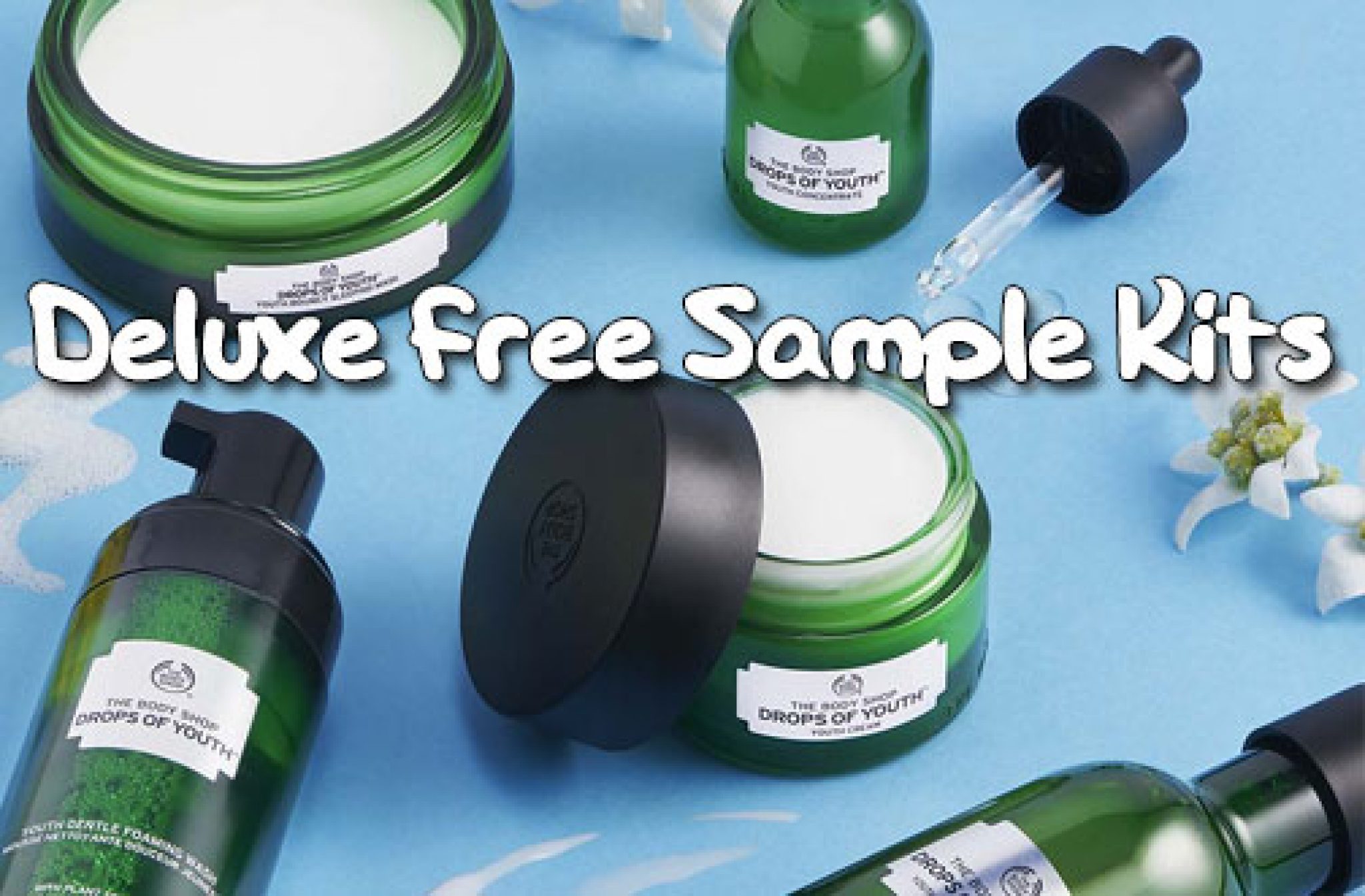 The Body Shop Drops of Youth Deluxe Free Sample Kit — Deals from ...