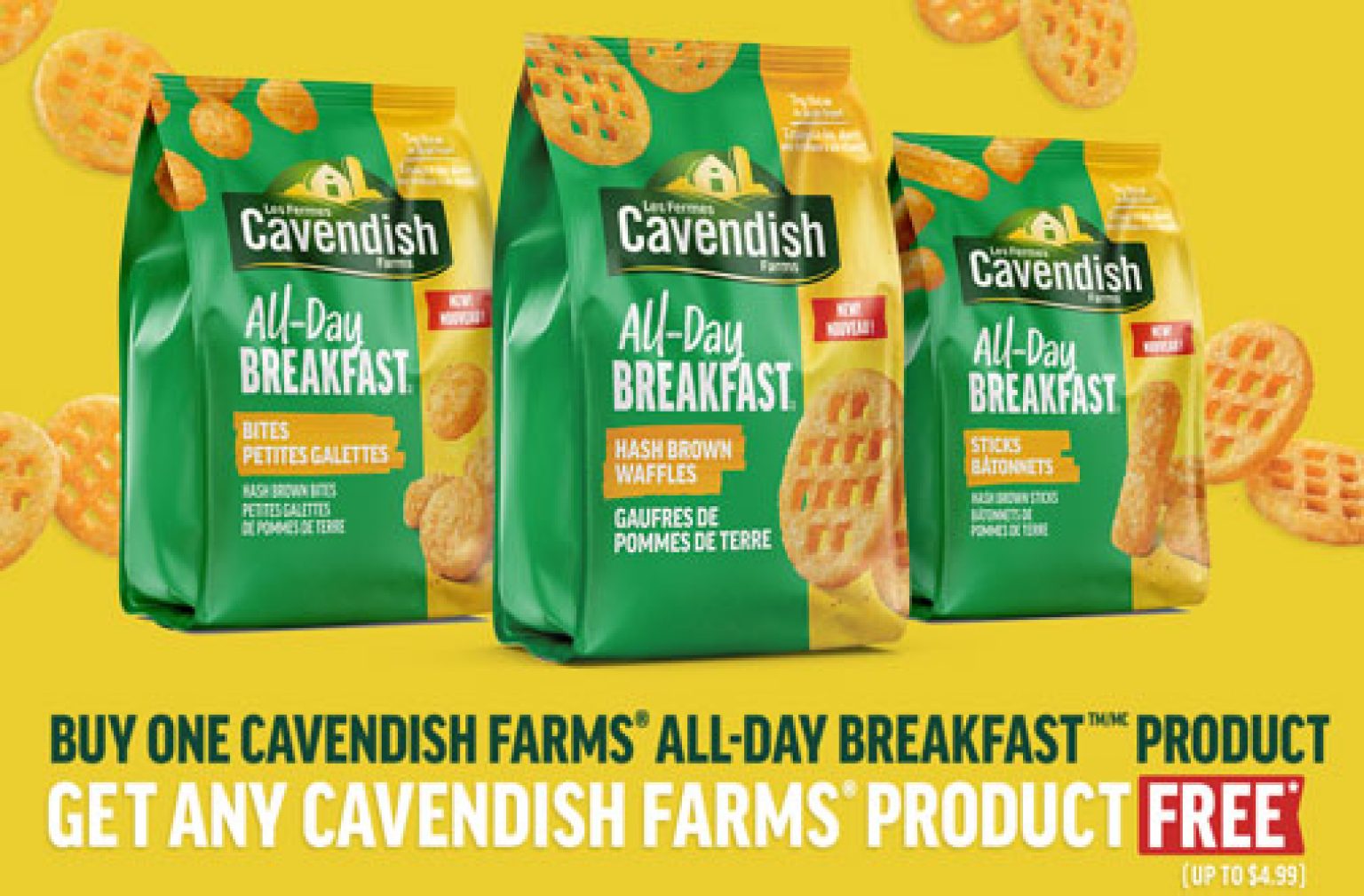 Cavendish Farms Promotion | Buy One, Get One Free — Deals from SaveaLoonie!