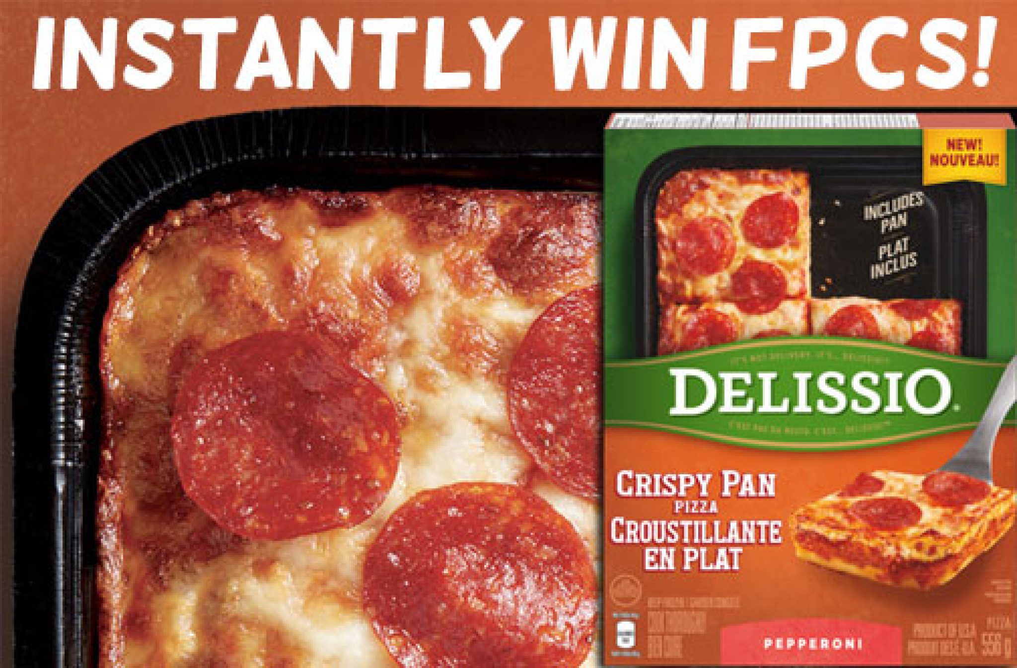 Delissio Contest | Instantly Win Crispy Pan Pizza — Deals from SaveaLoonie!
